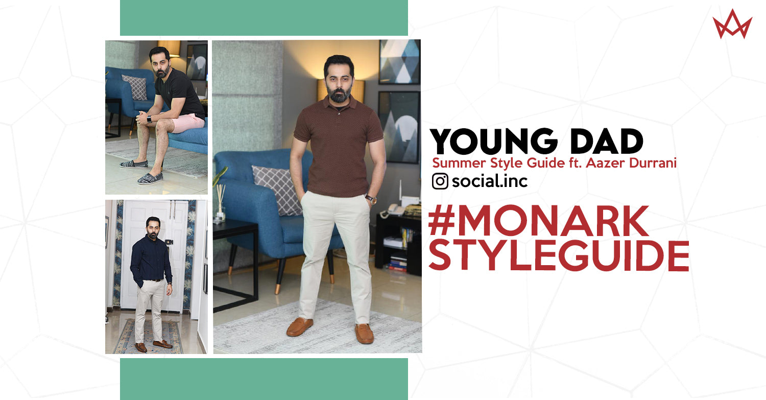 YOUNG DAD'S SUMMER STYLE GUIDE – Monark Clothing